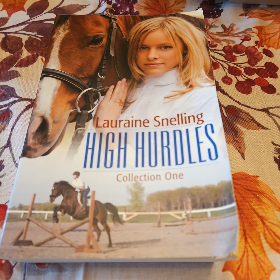 High Hurdles Collection One by Lauraine Snelling