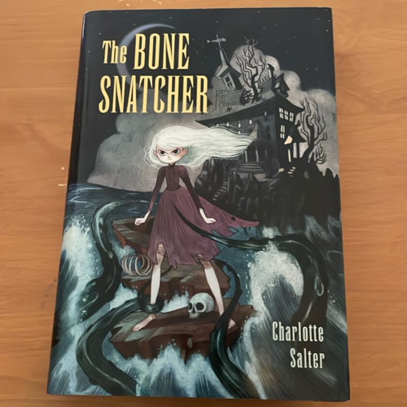 The Bone Snatcher by Charlotte Salter, Hardcover | Pangobooks