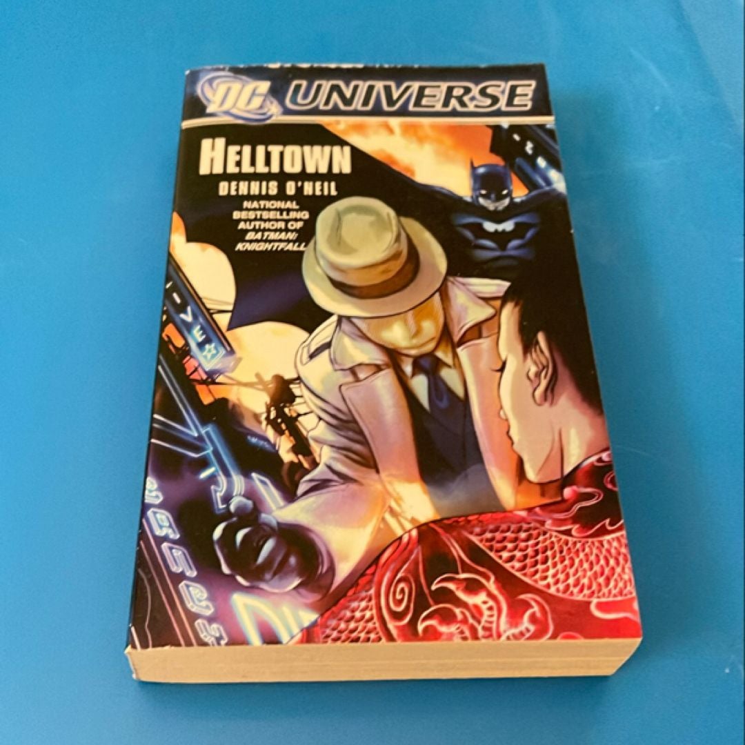 Helltown by Dennis O'Neil