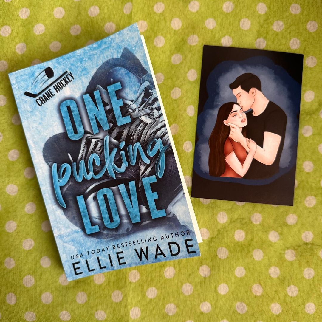 One Pucking Love by Ellie Wade