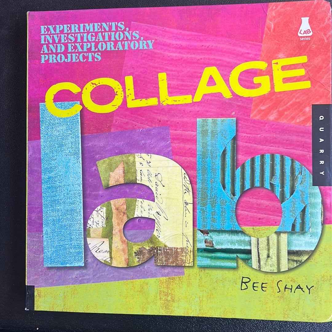 Collage Lab by Bee Shay