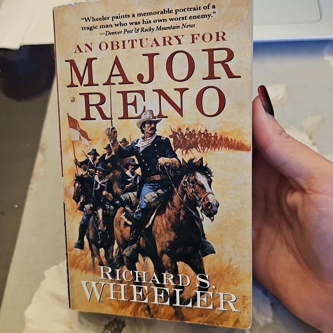 An Obituary for Major Reno by Richard S. Wheeler, Paperback | Pangobooks