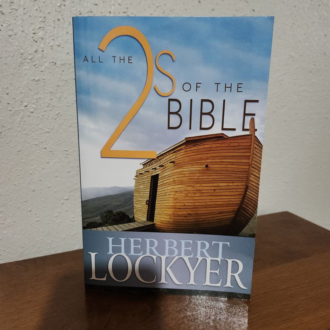 All the 2s of the Bible by Herbert Lockyer
