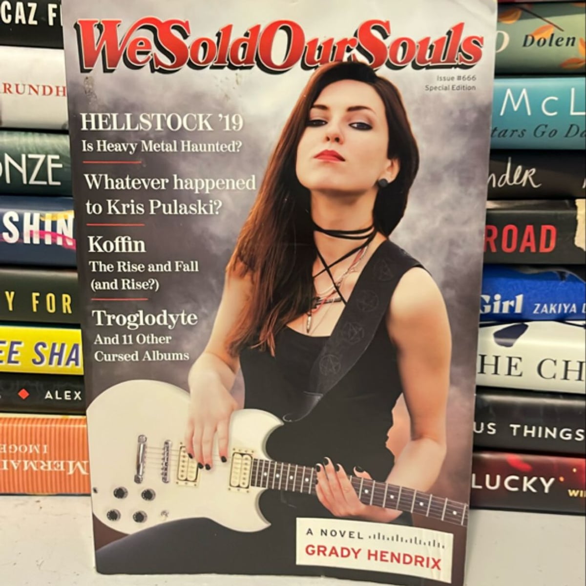 We Sold Our Souls by Grady Hendrix