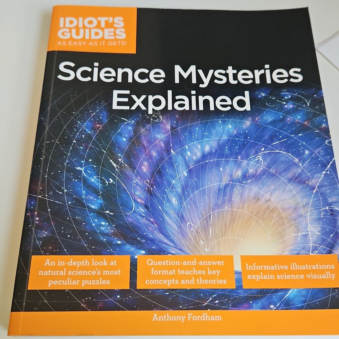 Science Mysteries Explained by Anthony Fordham, Paperback | Pangobooks