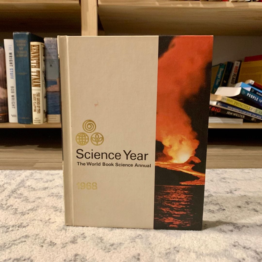 Science Year, 1968 by World Book Encyclopedia , Hardcover | Pangobooks