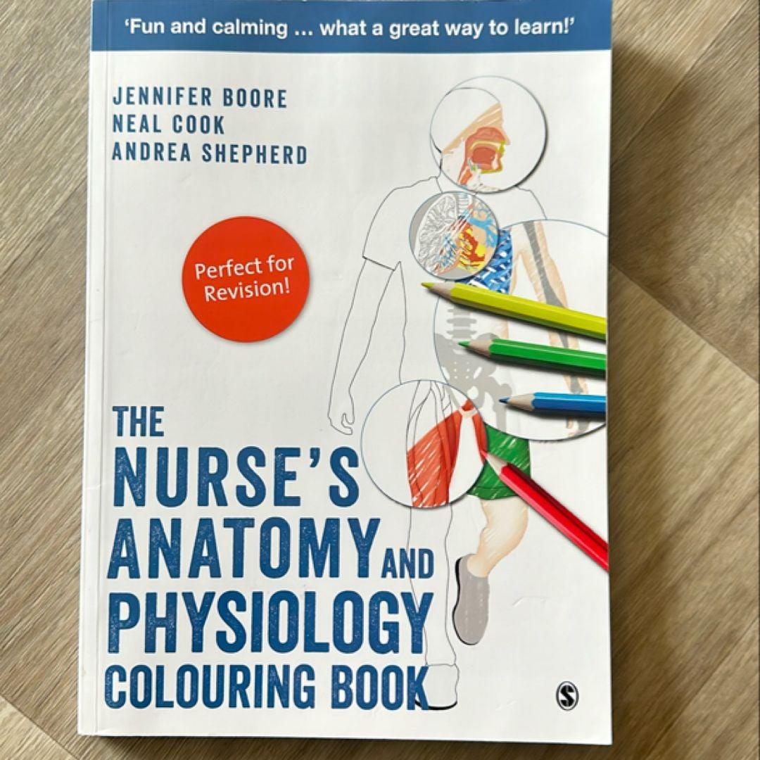 The Nurse′s Anatomy and Physiology Colouring Book by Jennifer Boore ...
