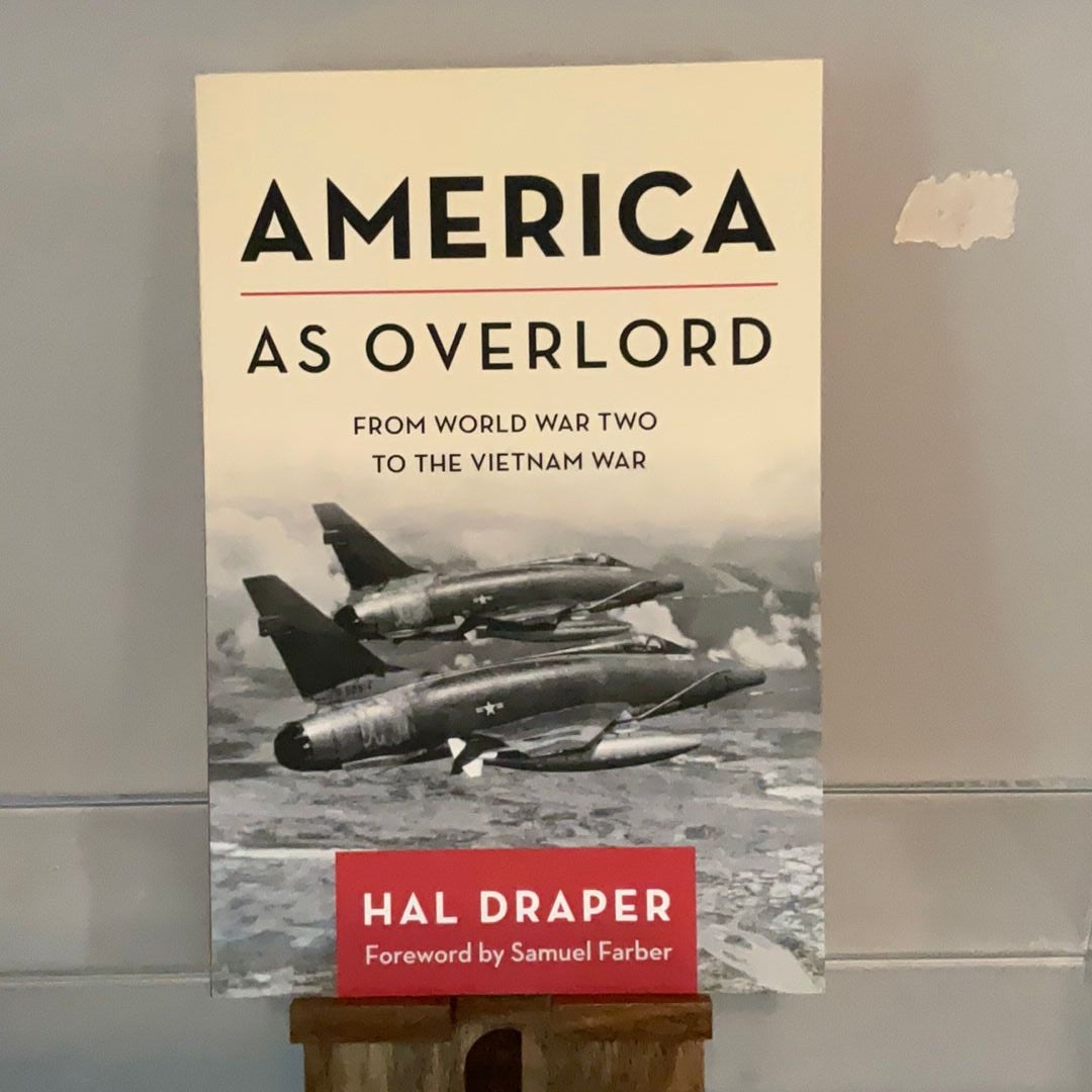 America As Overlord by Hal Draper, Samuel Farber