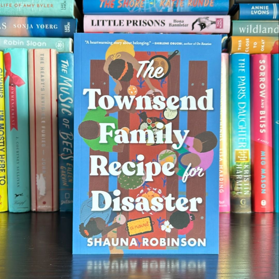 The Townsend Family Recipe for Disaster by Shauna Robinson, Paperback ...