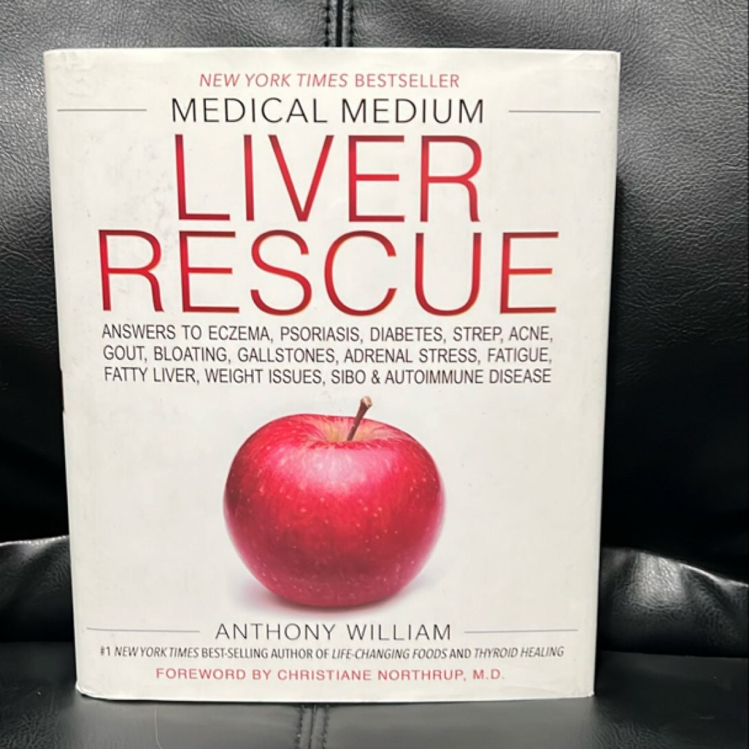 Medical Medium Liver Rescue by Anthony William