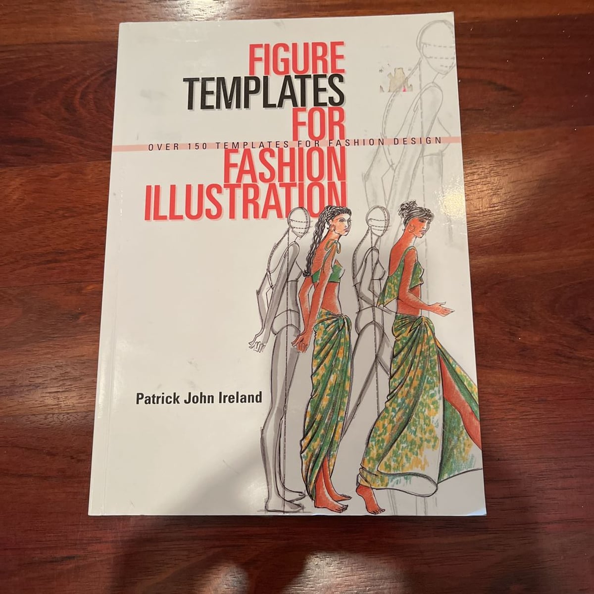 Figure Templates for Fashion Illustration by Patrick John Ireland
