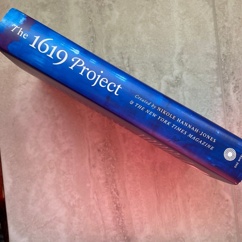 The 1619 Project by Nikole Hannah-Jones, Hardcover | Pangobooks