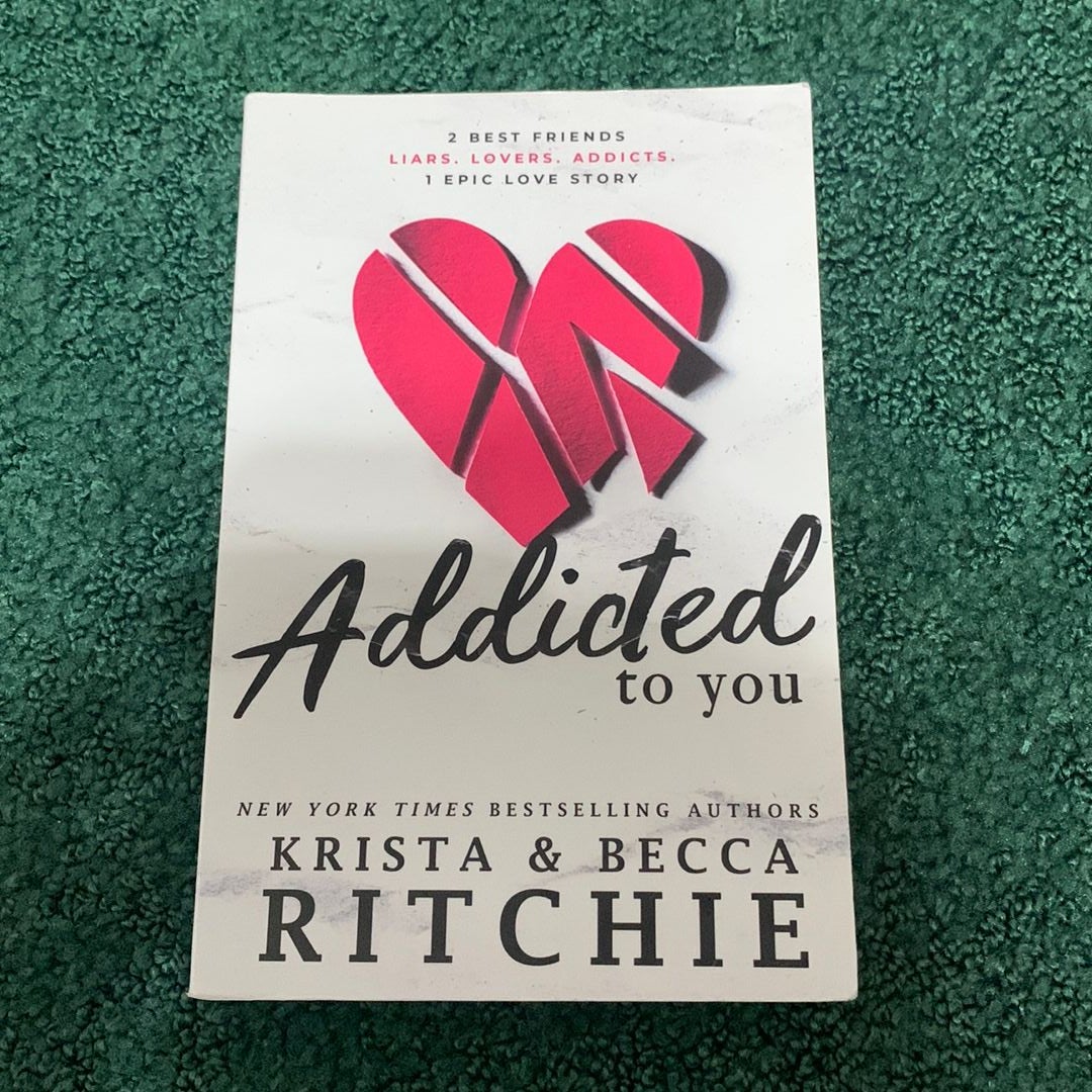 Addicted to You by Krista Ritchie; Becca Ritchie, Paperback | Pangobooks