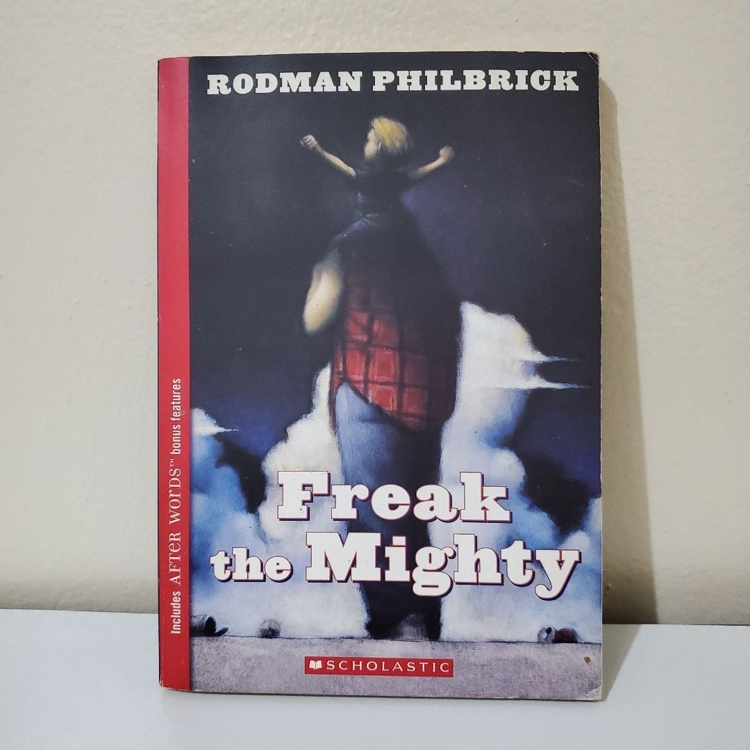 Freak the Mighty by Rodman Philbrick, Paperback | Pangobooks