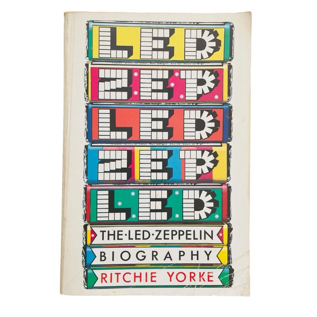 The Led Zeppelin Biography by Ritchie Yorke