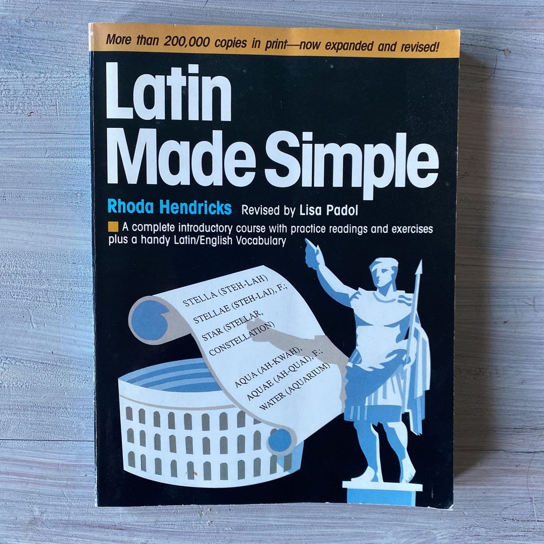 Latin Made Simple by Rhoda Hendricks, Lisa Padol