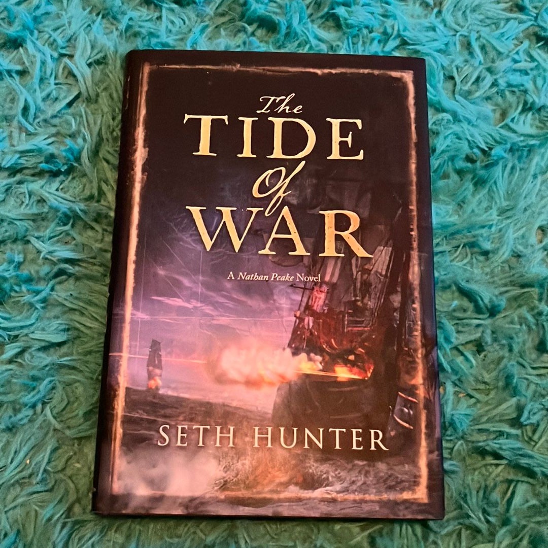 The Tide of War by Seth Hunter, Hardcover | Pangobooks