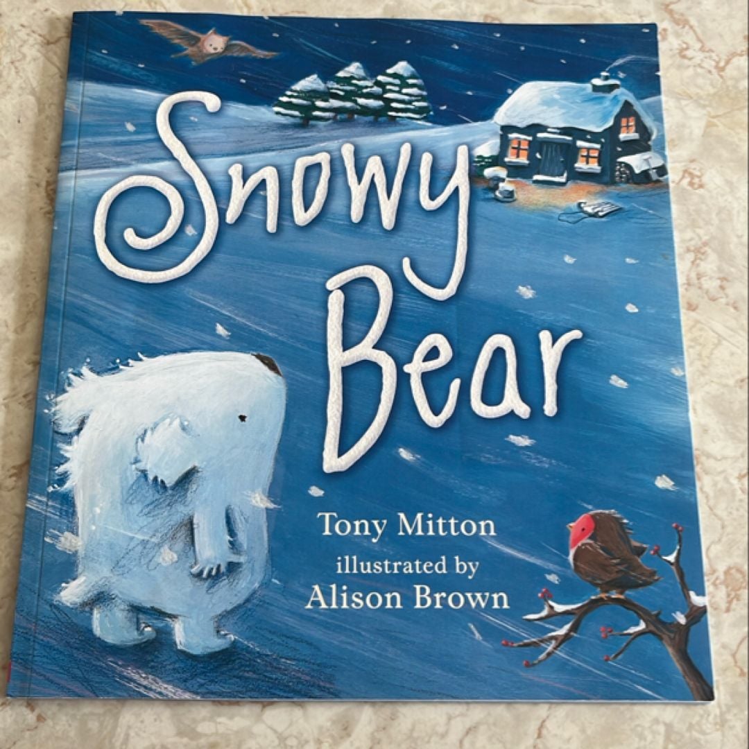 Snowy Bear by Tony Mitton, Paperback | Pangobooks