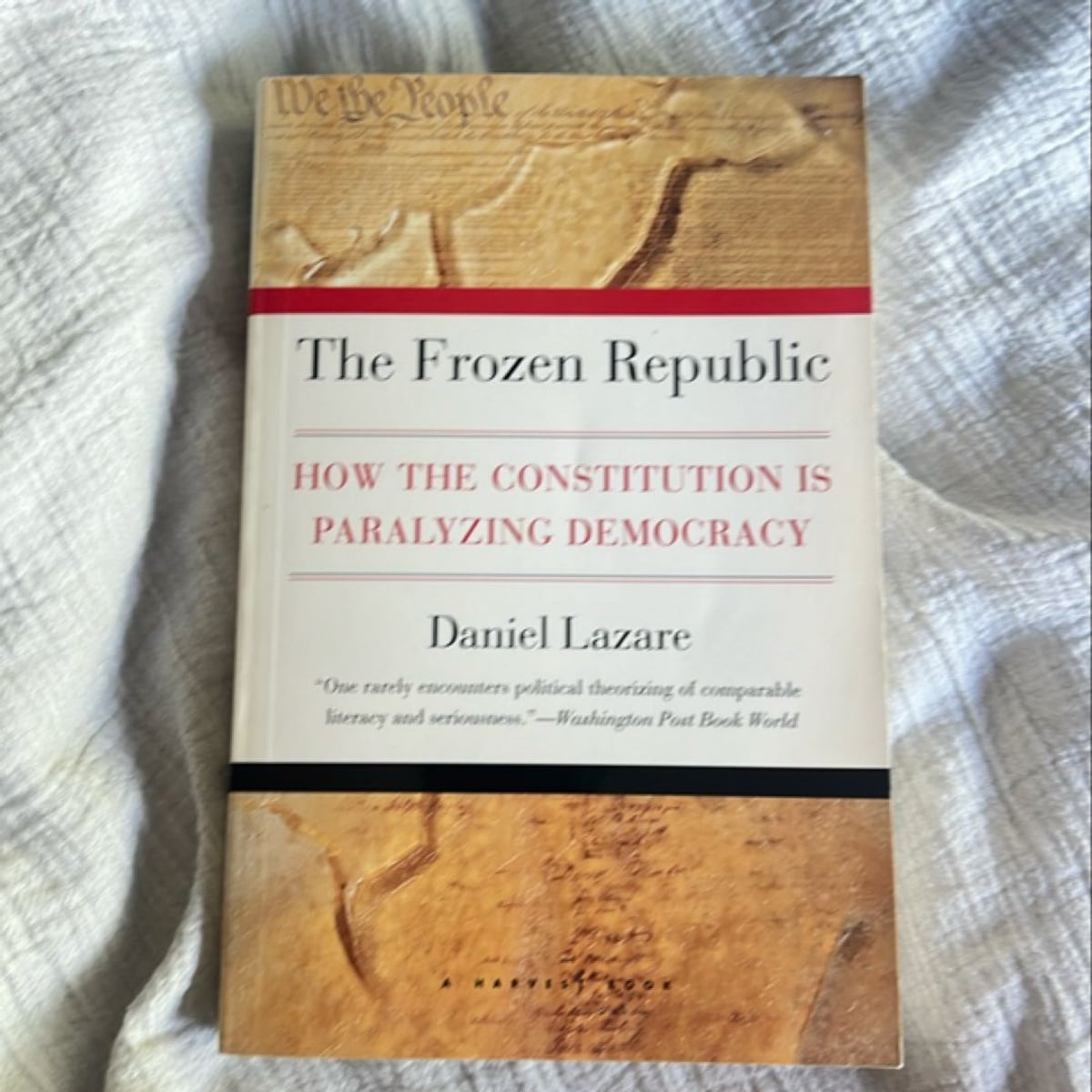 The Frozen Republic by Daniel Lazare