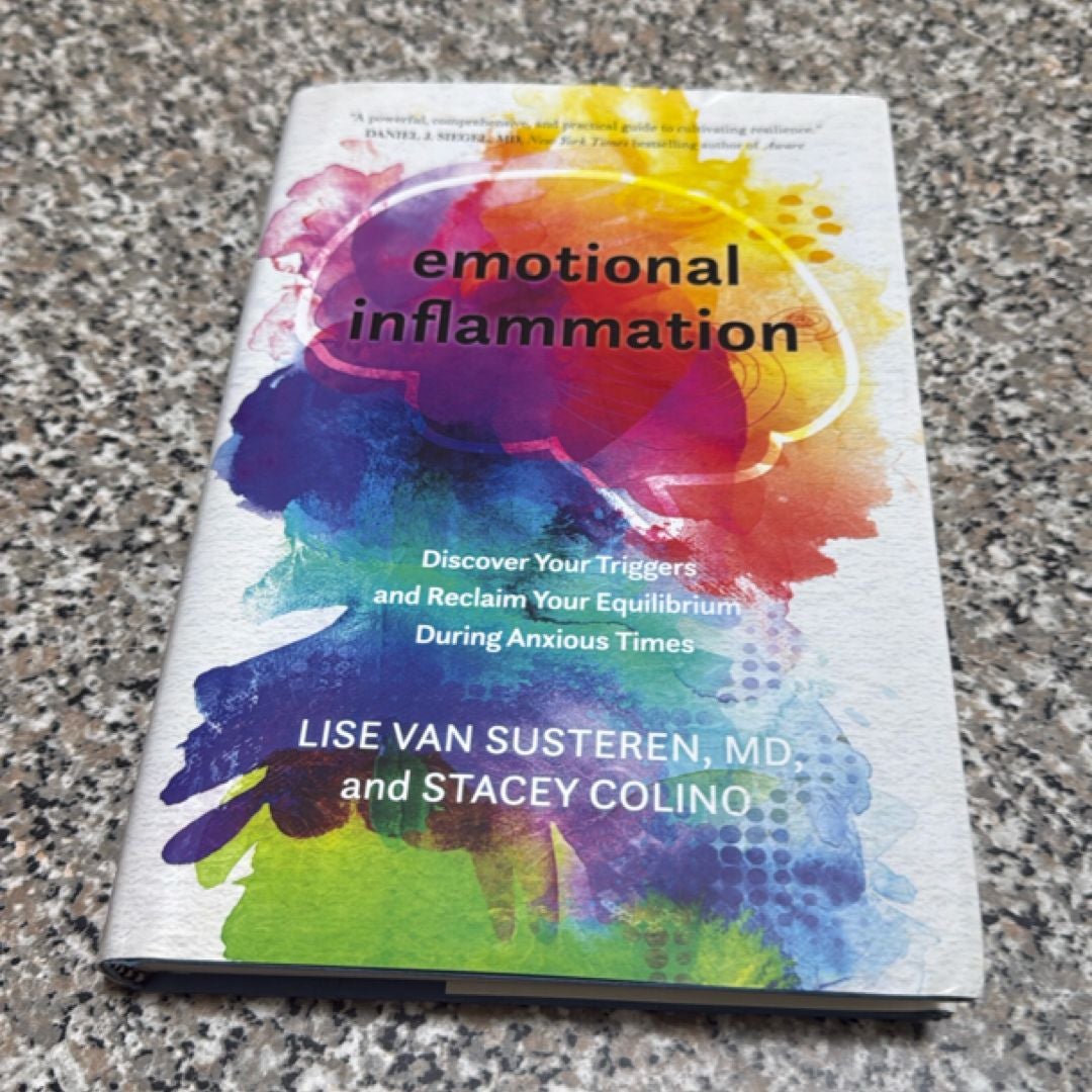 Emotional Inflammation by Lise Van Susteren, Stacey Colino