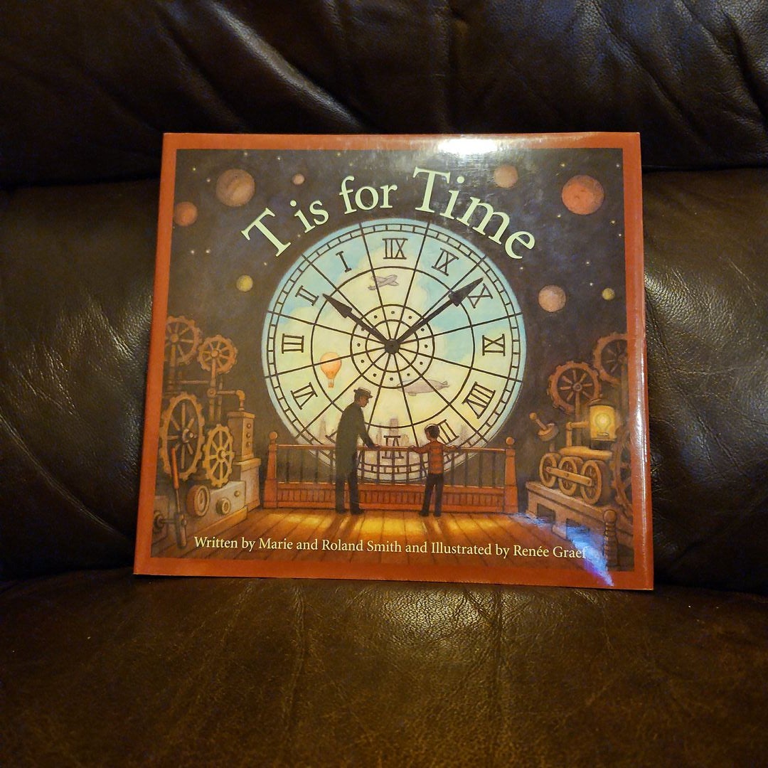 T Is for Time by Roland Smith, Hardcover | Pangobooks