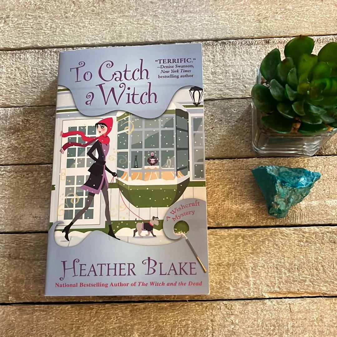 To Catch a Witch by Heather Blake