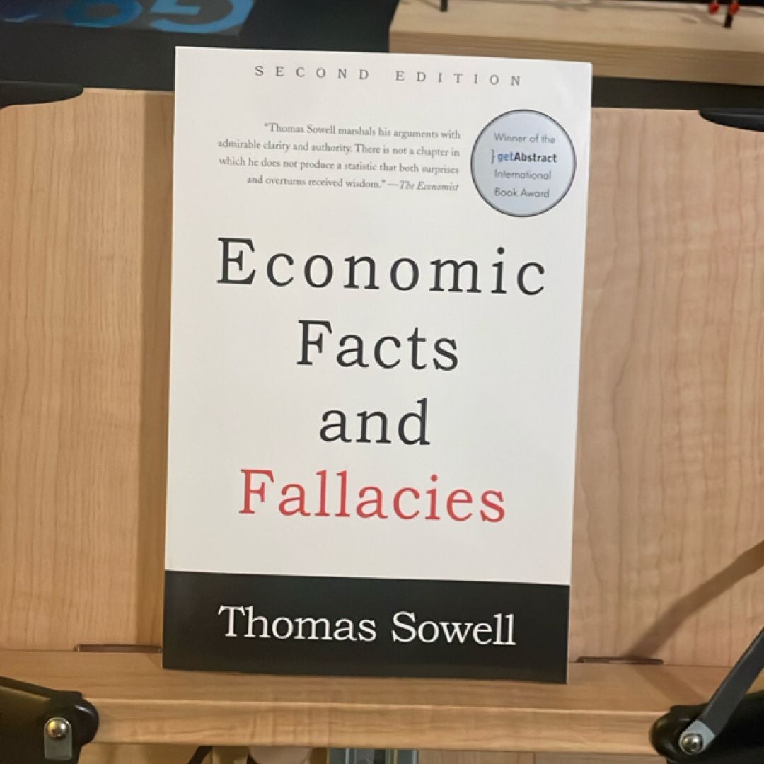 Economic Facts and Fallacies by Thomas Sowell