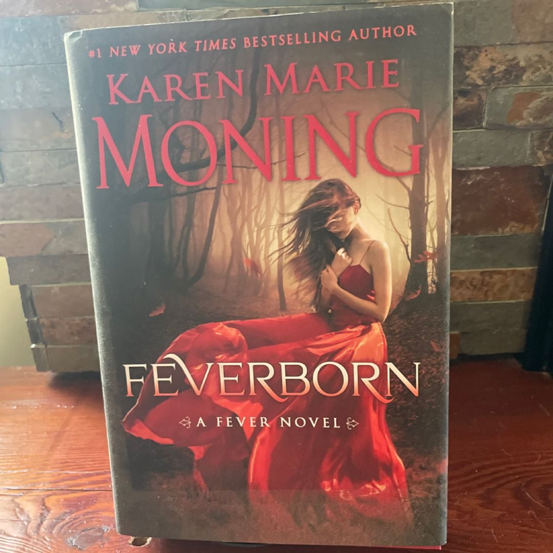 Feverborn by Karen Marie Moning
