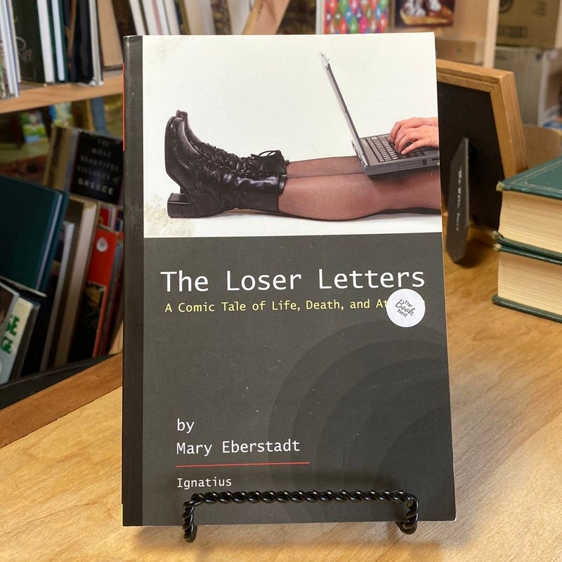 The Loser Letters by Mary Eberstadt