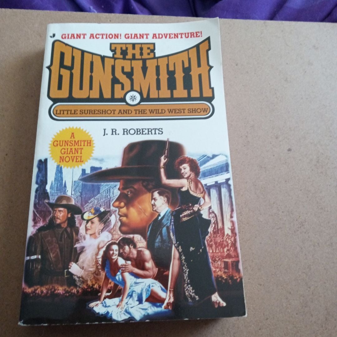 Little Sureshot and the Wild West Show by J. R. Roberts