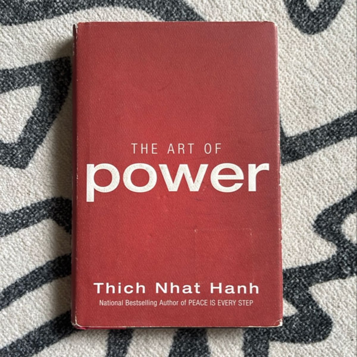 The Art of Power by Thich Nhat Hanh