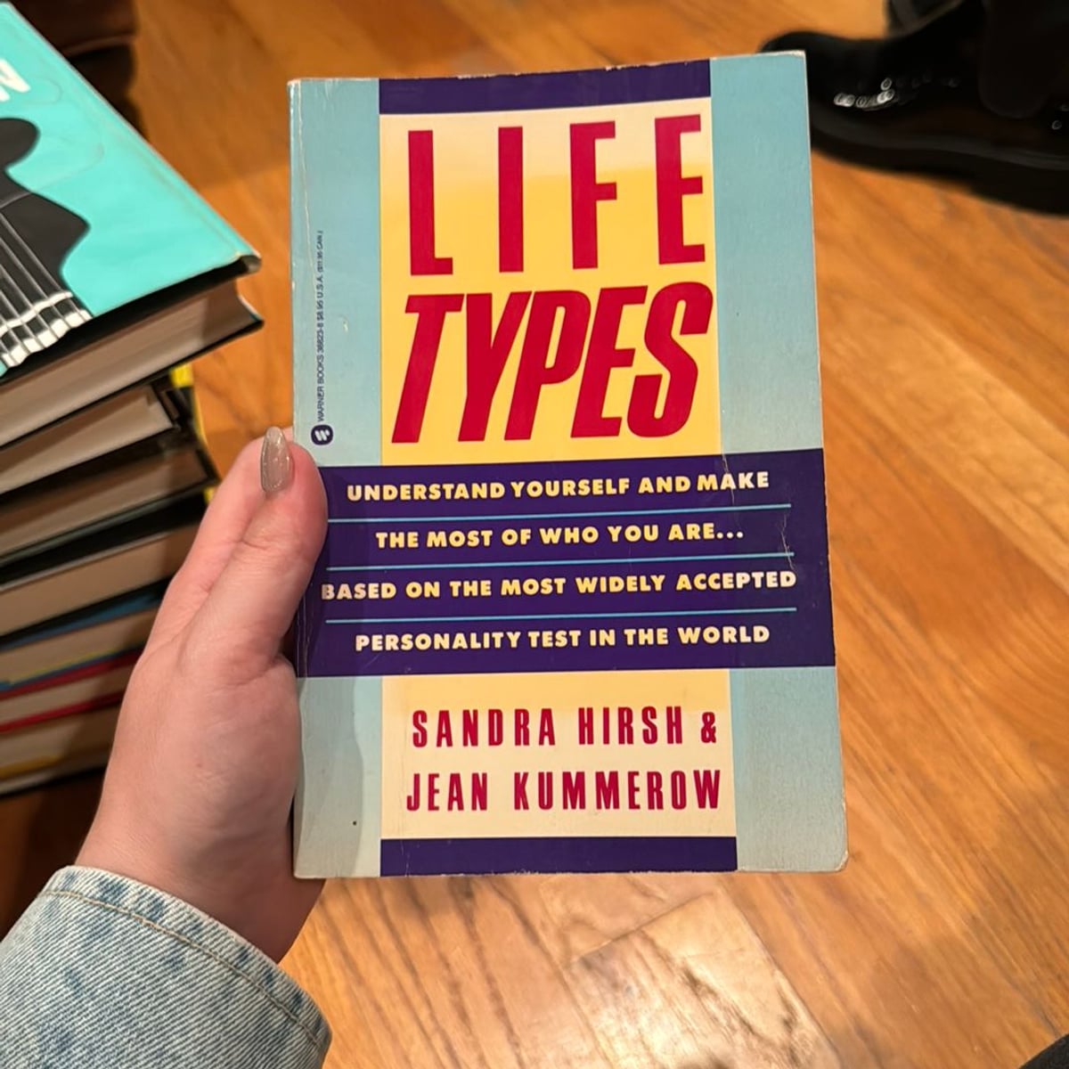 Lifetypes by Sandra Krebs Hirsh, Jean M. Kummerow