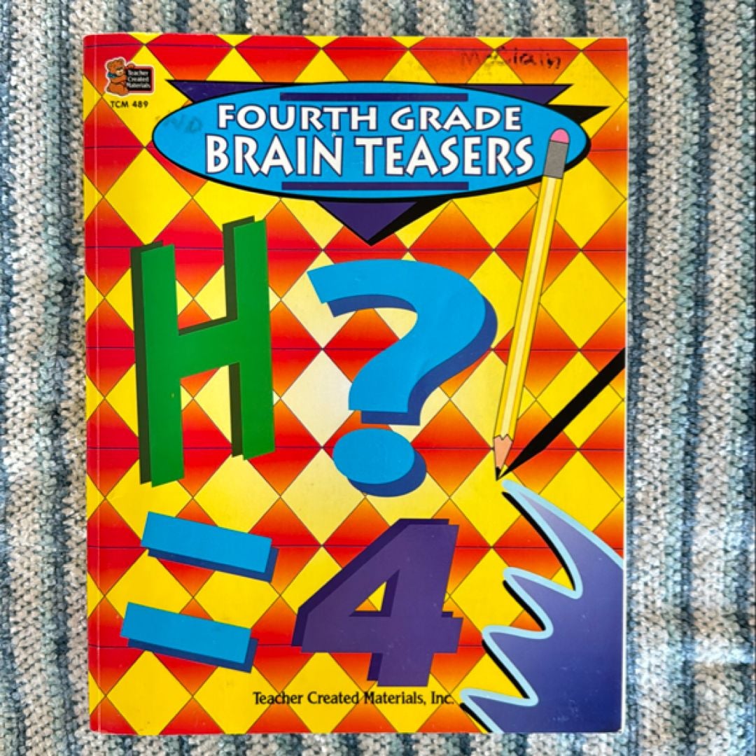 Fourth Grade Brain Teasers by Carol Eichel