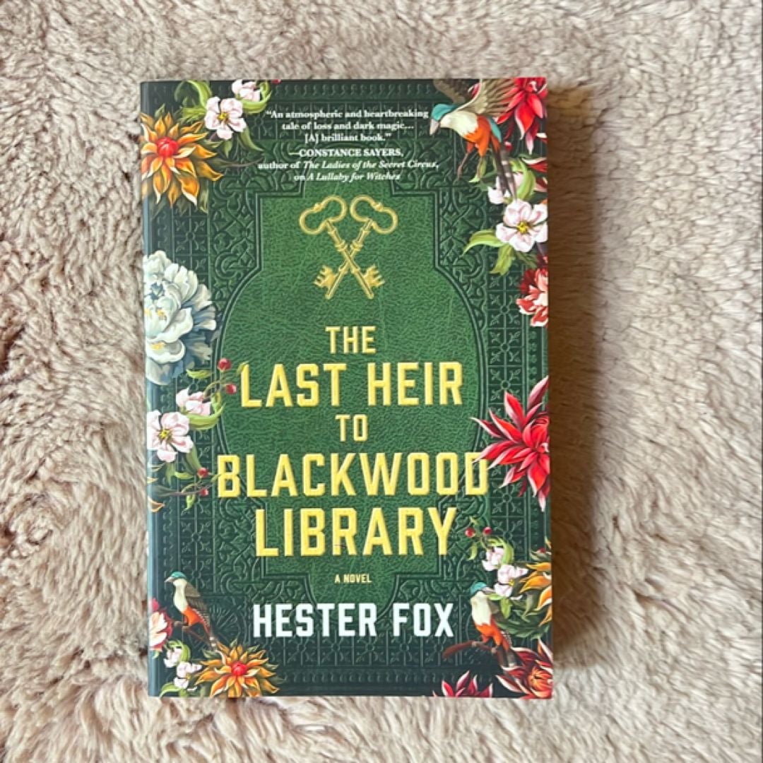 The Last Heir to Blackwood Library by Hester Fox