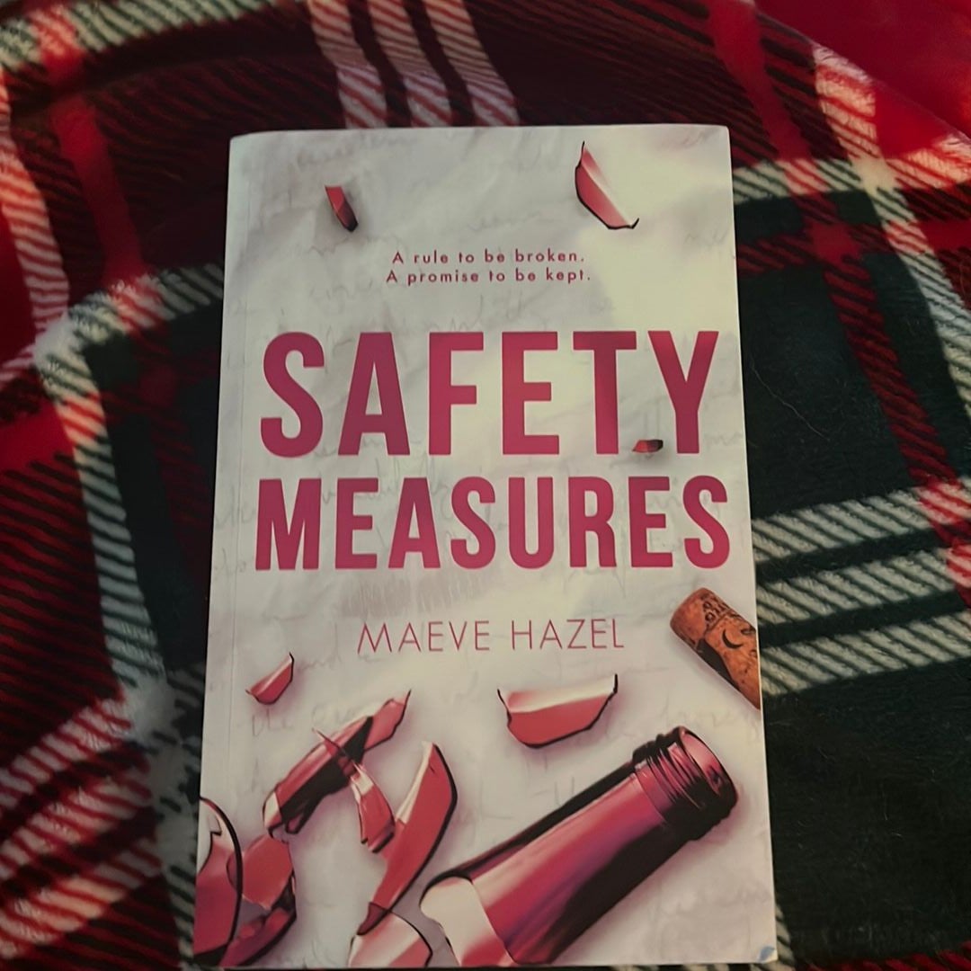 Safety Measures by Maeve Hazel