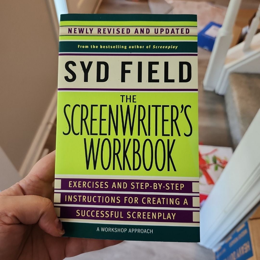 The Screenwriter's Workbook by Syd Field
