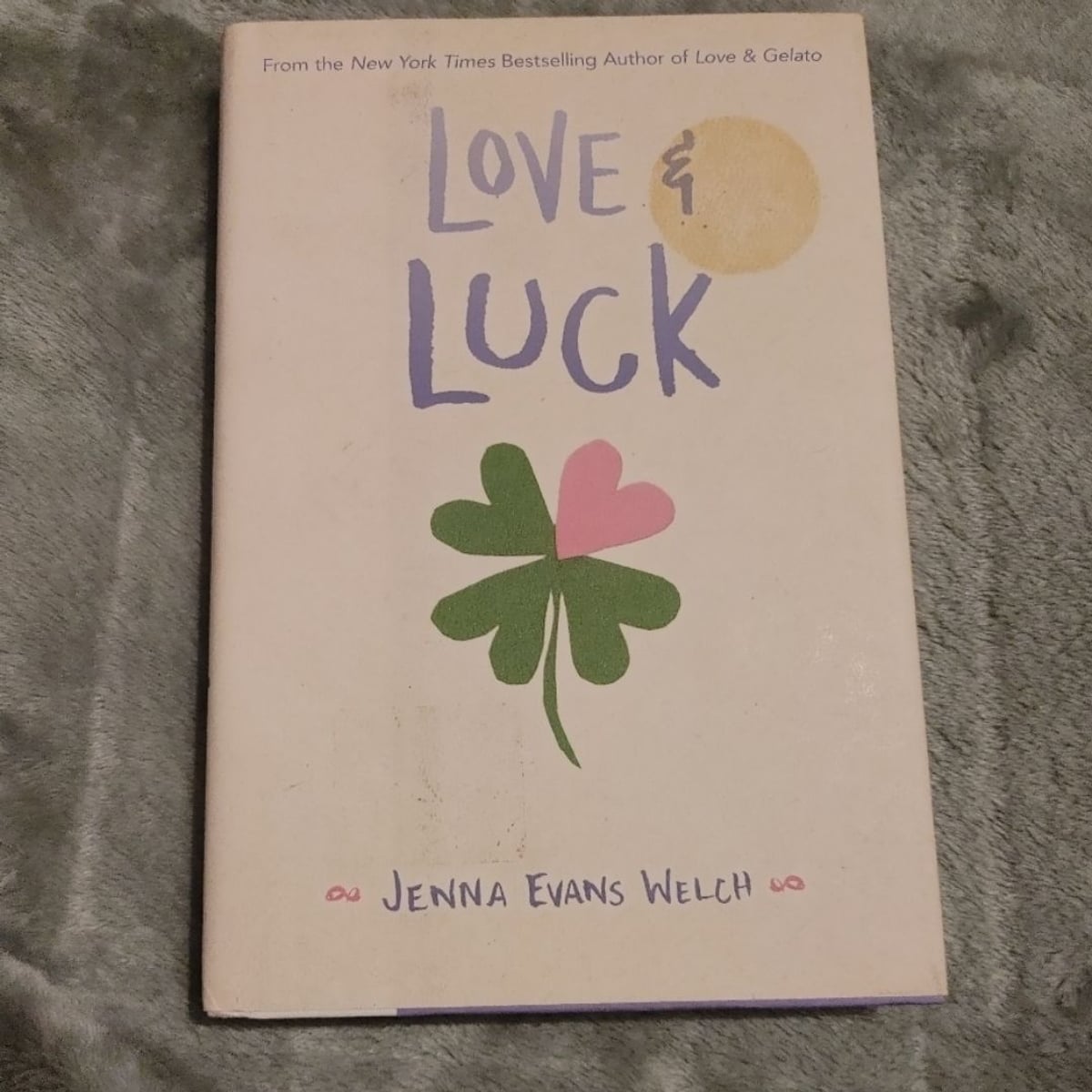 Love & Luck by Jenna Evans Welch, Hardcover | Pangobooks