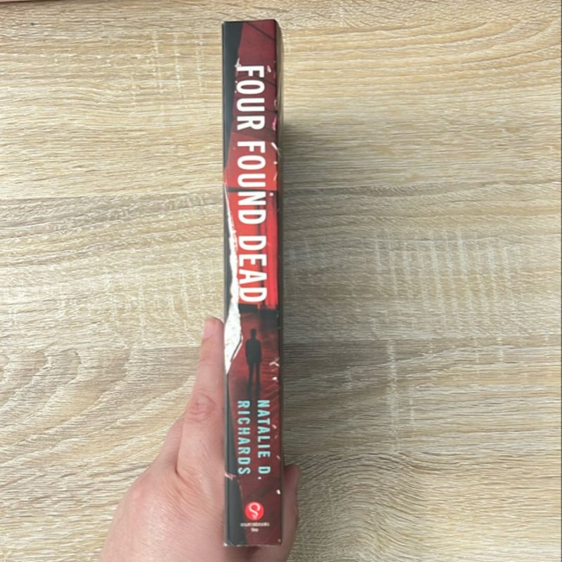 Four Found Dead by Natalie D. Richards