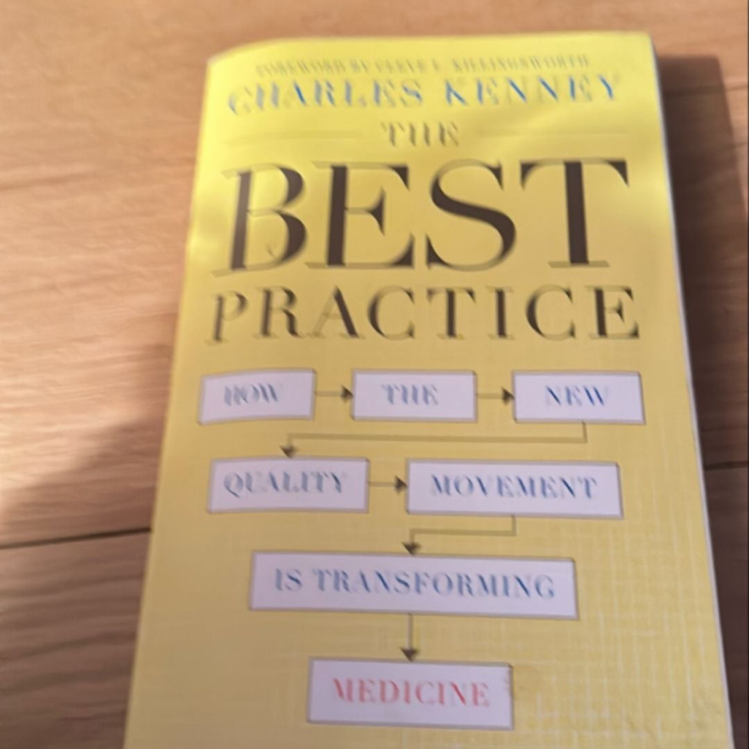The Best Practice by Charles C. Kenney