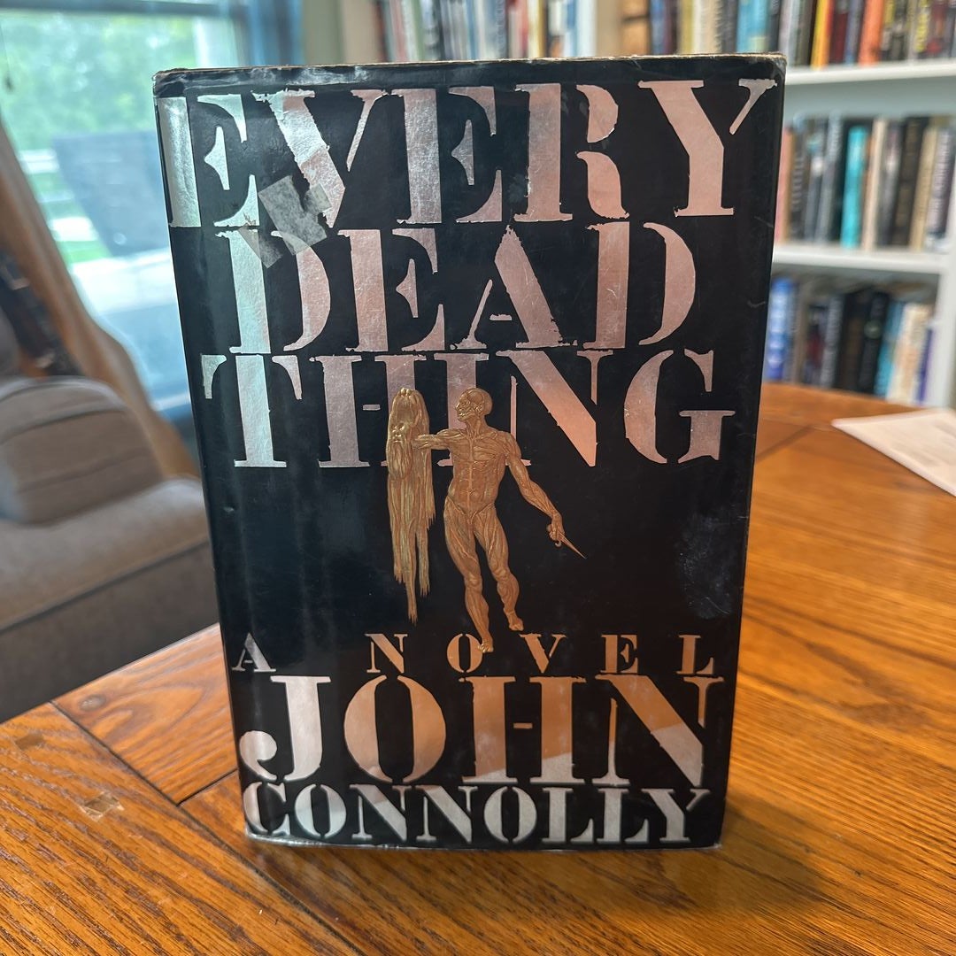 Every Dead Thing by John Connolly