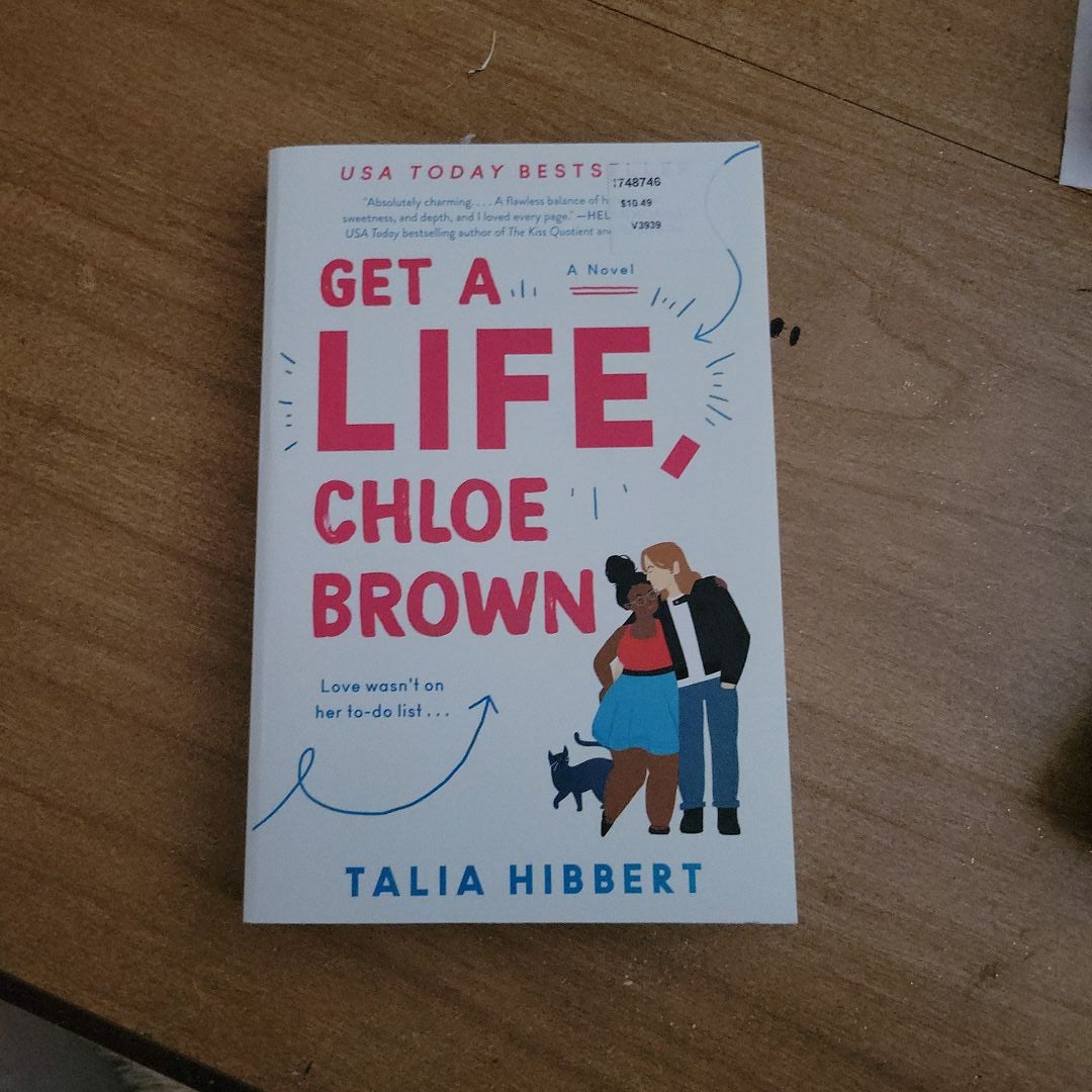 Get a Life, Chloe Brown by Talia Hibbert, Paperback | Pangobooks