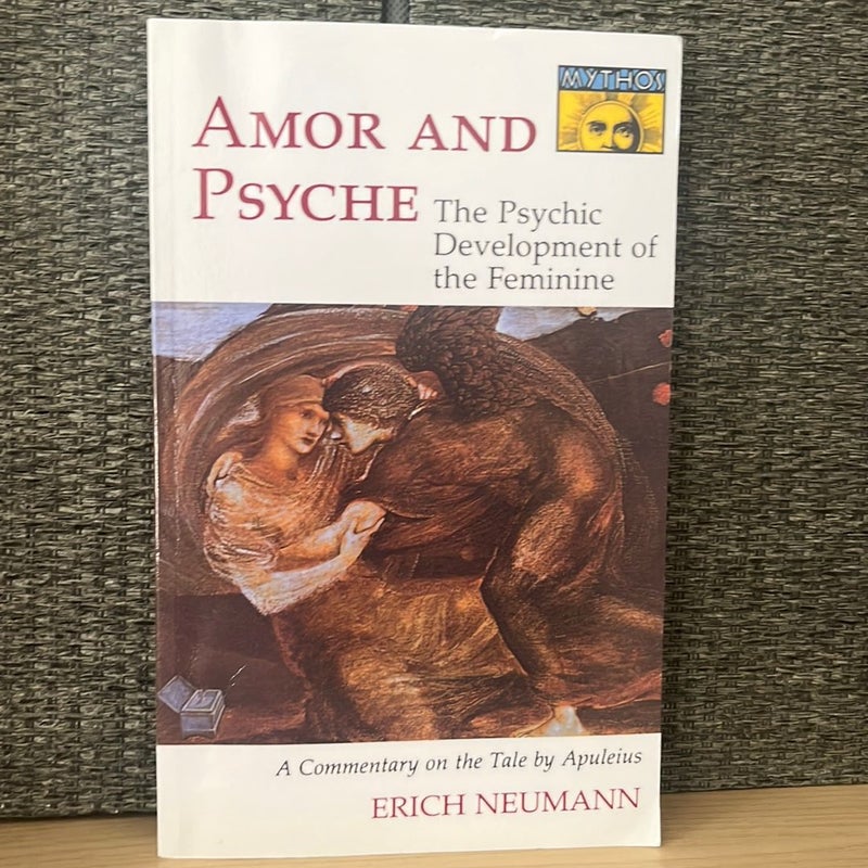 Amor and Psyche by Erich Neumann, Ralph Manheim