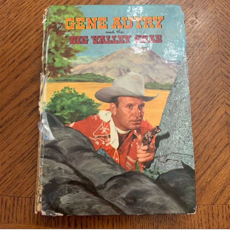Gene Autry and the Big Valley Grab by W. H. Hutchinson, Hardcover ...