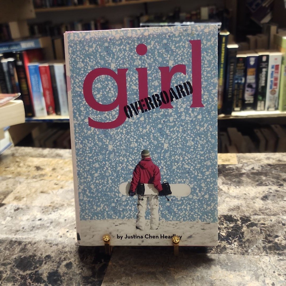 Girl Overboard by Justina Chen