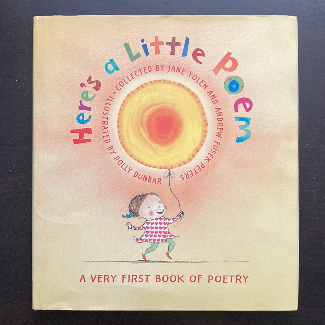 Here's a Little Poem by Jane Yolen, Andrew Fusek Peters