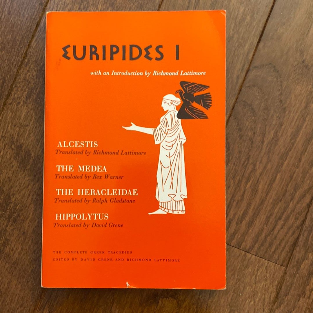 Medea and Other Plays by Eurípides, Rex Warner, Ralph Gladstone
