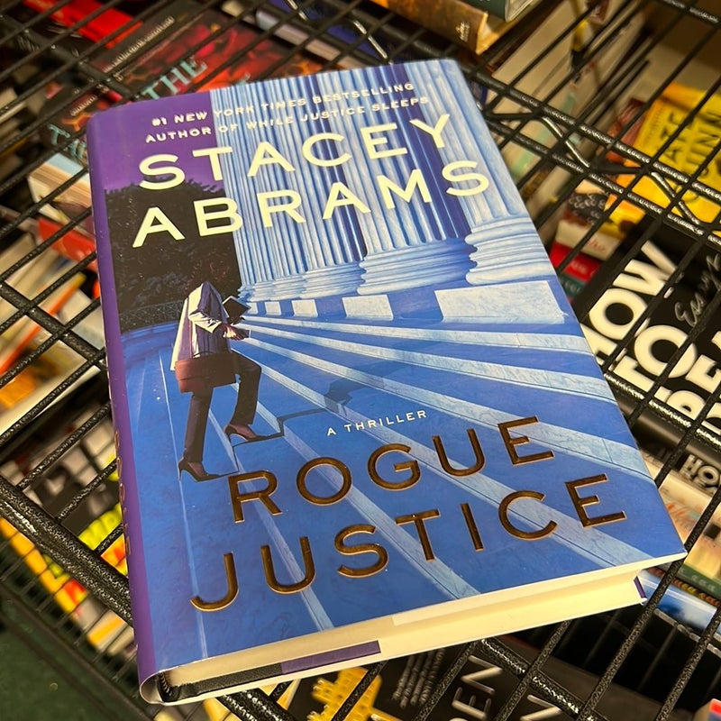 Rogue Justice by Stacey Abrams