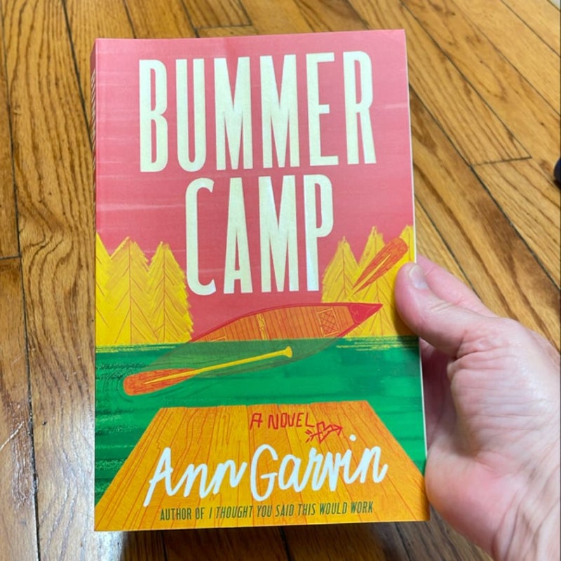 Bummer Camp by Ann Garvin