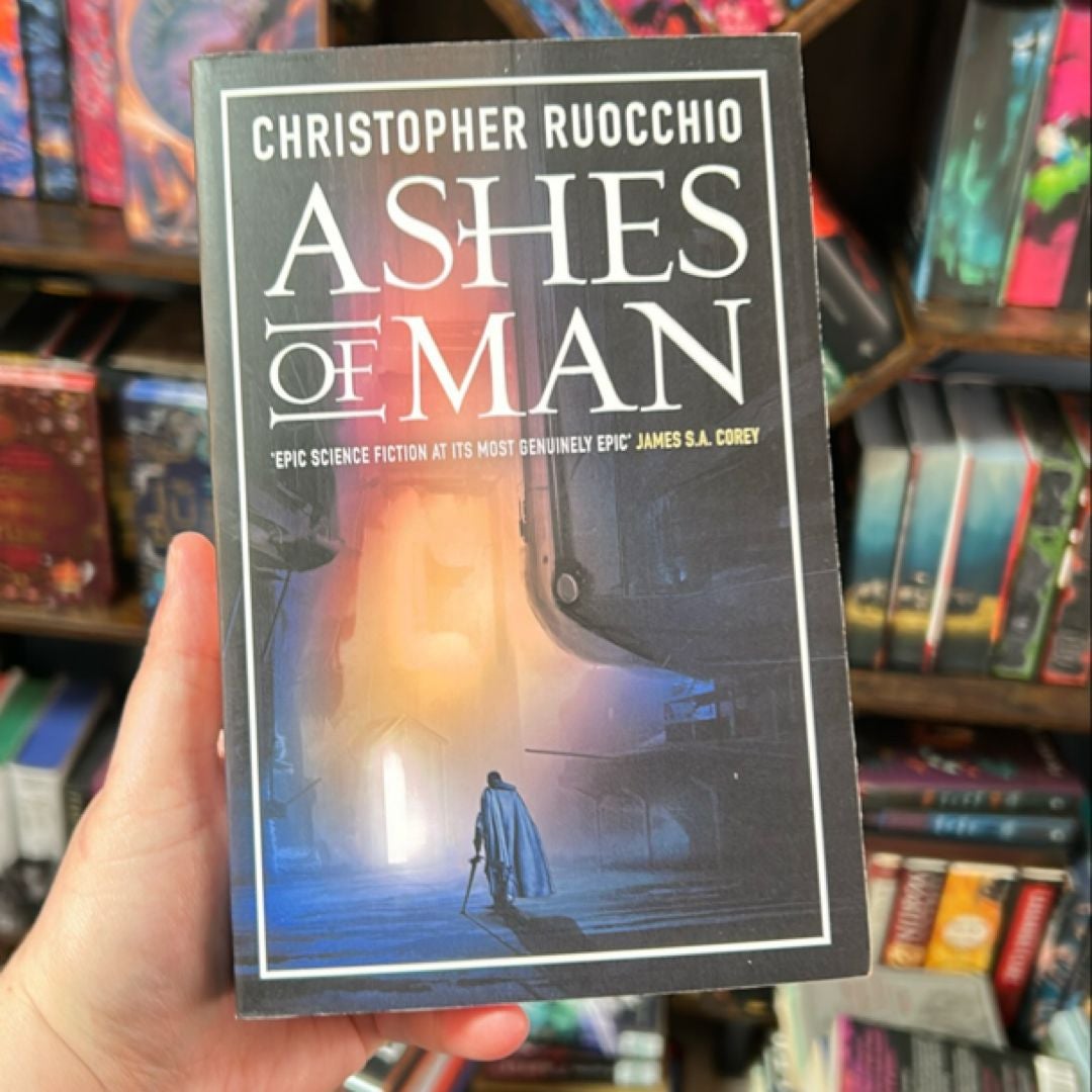 Ashes of Man by Christopher Ruocchio