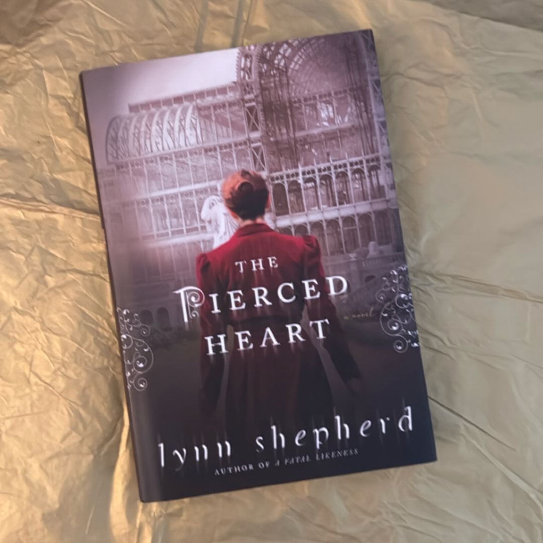 The Pierced Heart by Lynn Shepherd